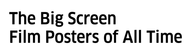 The Big Screen – Film Posters of All Time - nuBerlin